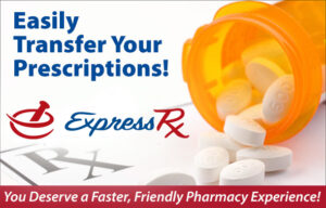 Express Rx – Faster, Friendlier